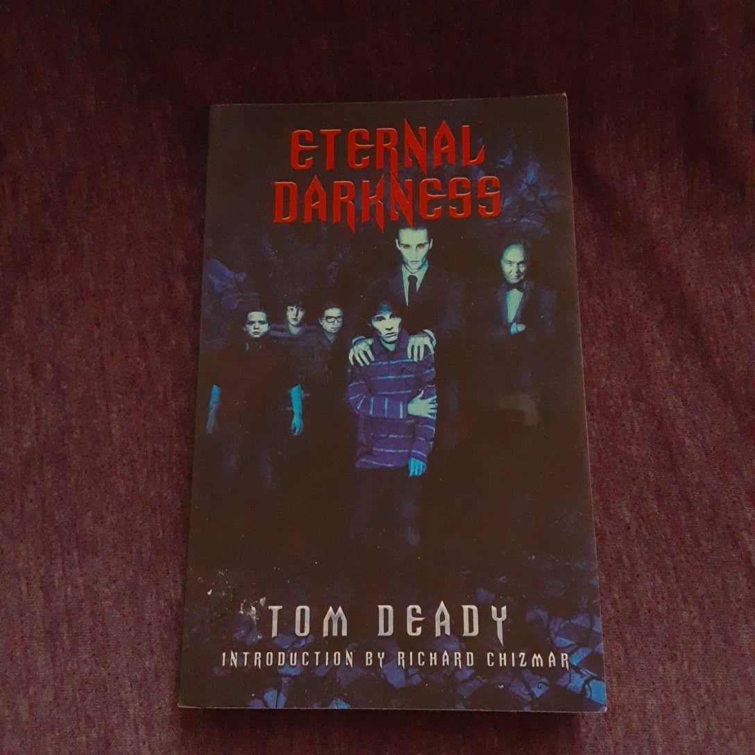 Eternal Darkness by Tom Deady