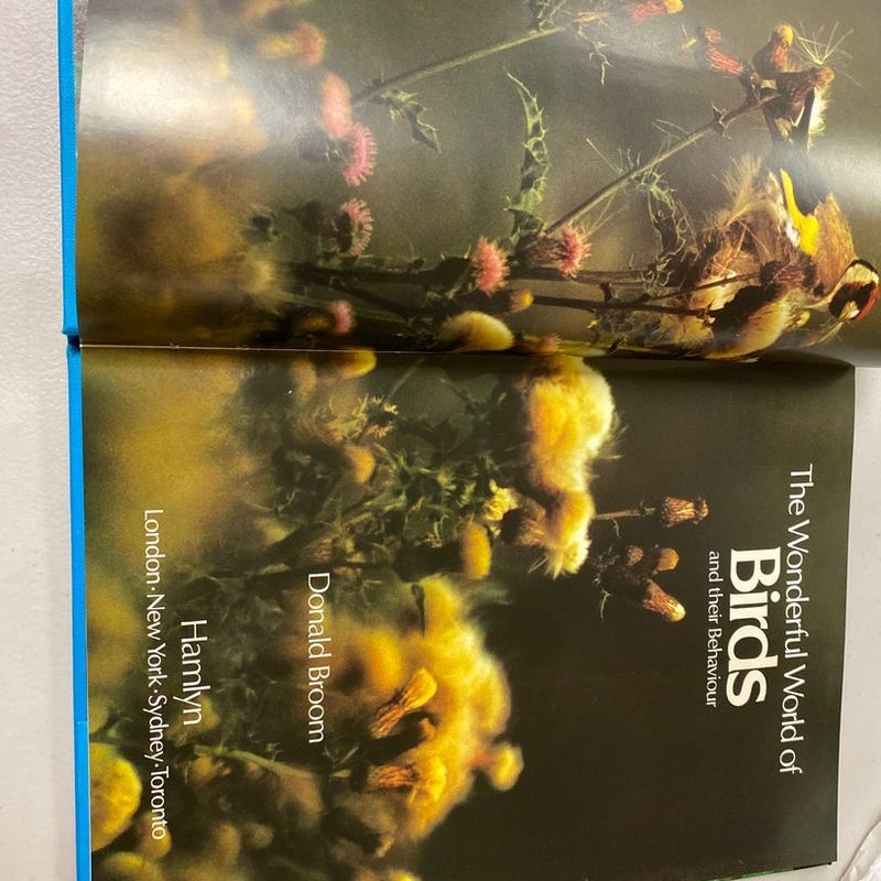 The Wonderful World of Birds and Their Behaviour by Donald Broom