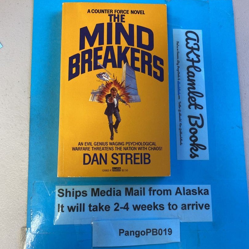 The Mind Breakers by Dan Streib