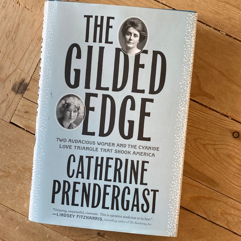 The Gilded Edge by Catherine Prendergast
