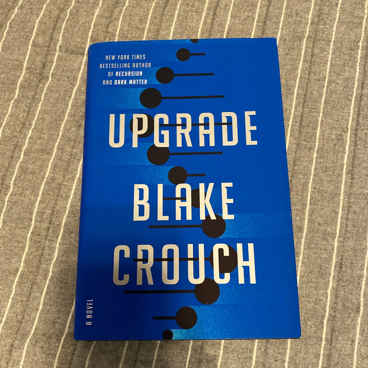 Upgrade by Blake Crouch, Hardcover | Pangobooks
