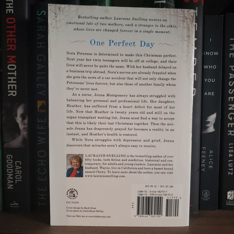 One Perfect Day by Lauraine Snelling