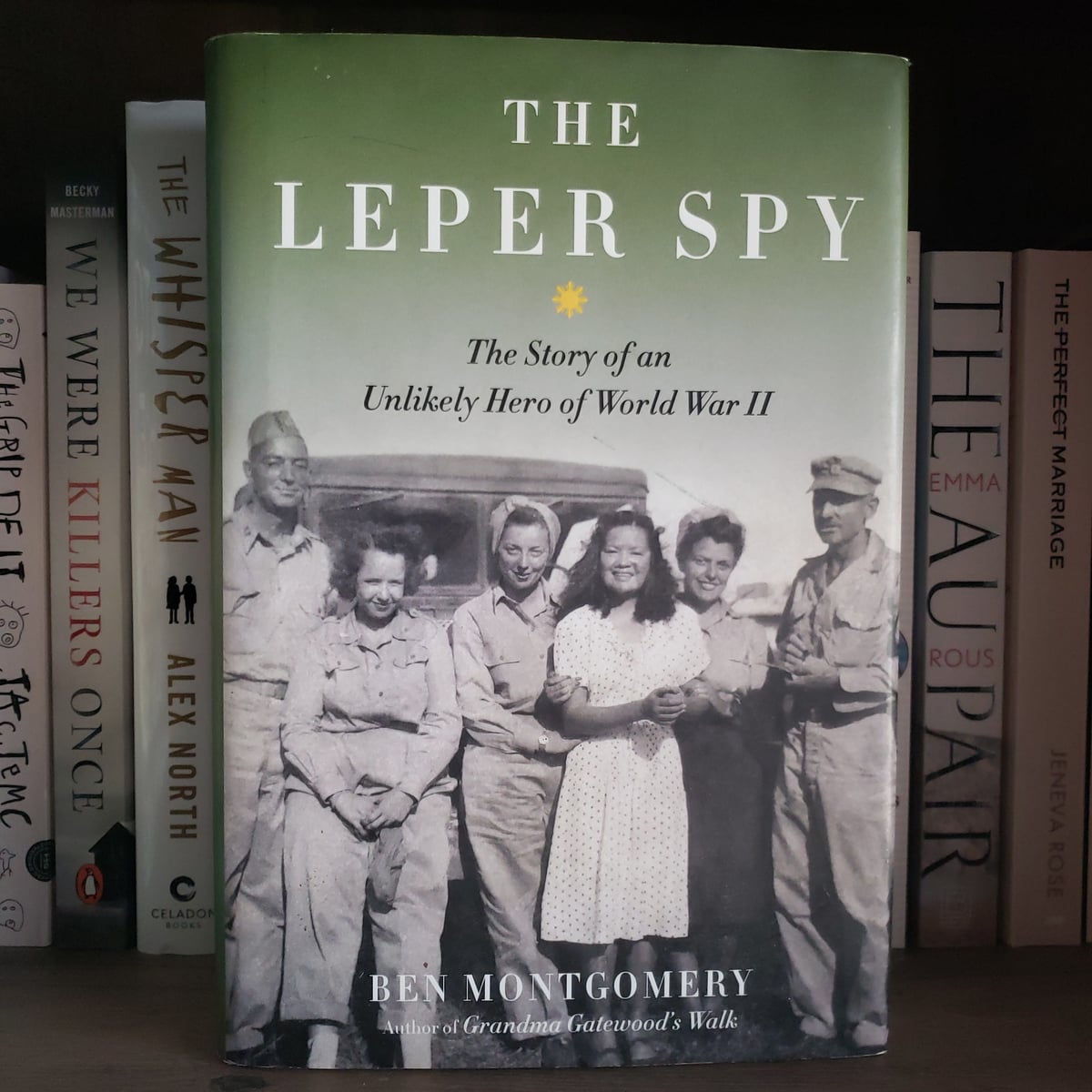 The Leper Spy by Ben Montgomery
