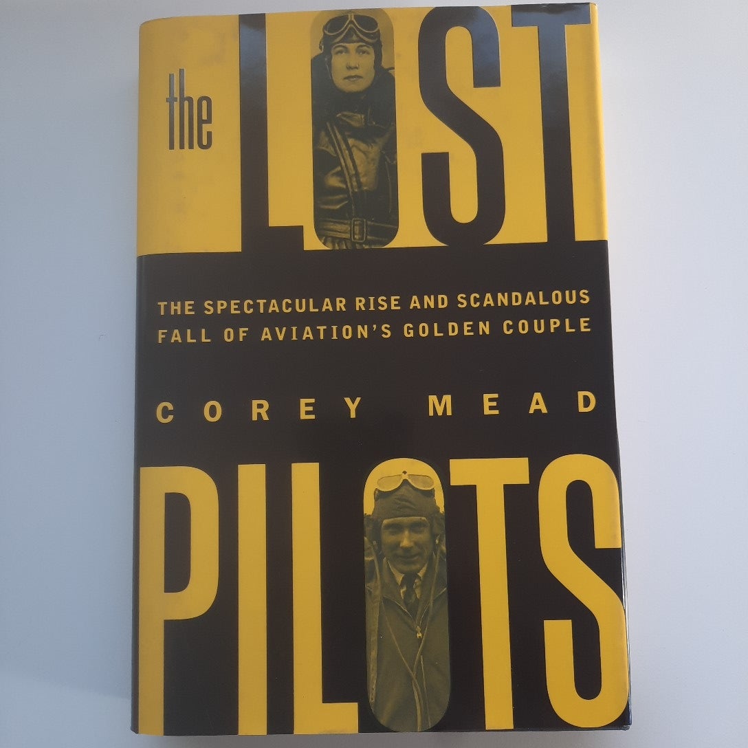 The Lost Pilots by Corey Mead