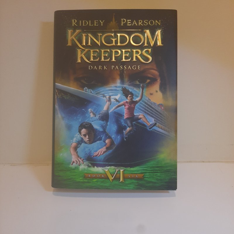 Kingdom Keepers VI (Kingdom Keepers, Book VI) by Ridley Pearson