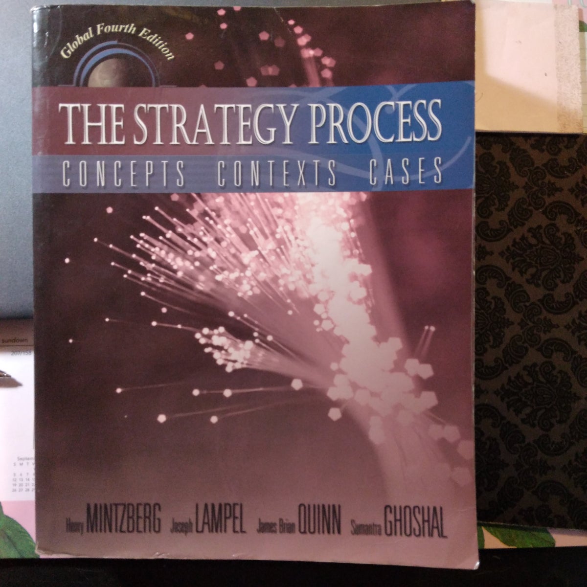 The Strategy Process by Henry Mintzberg, James B. Quinn
