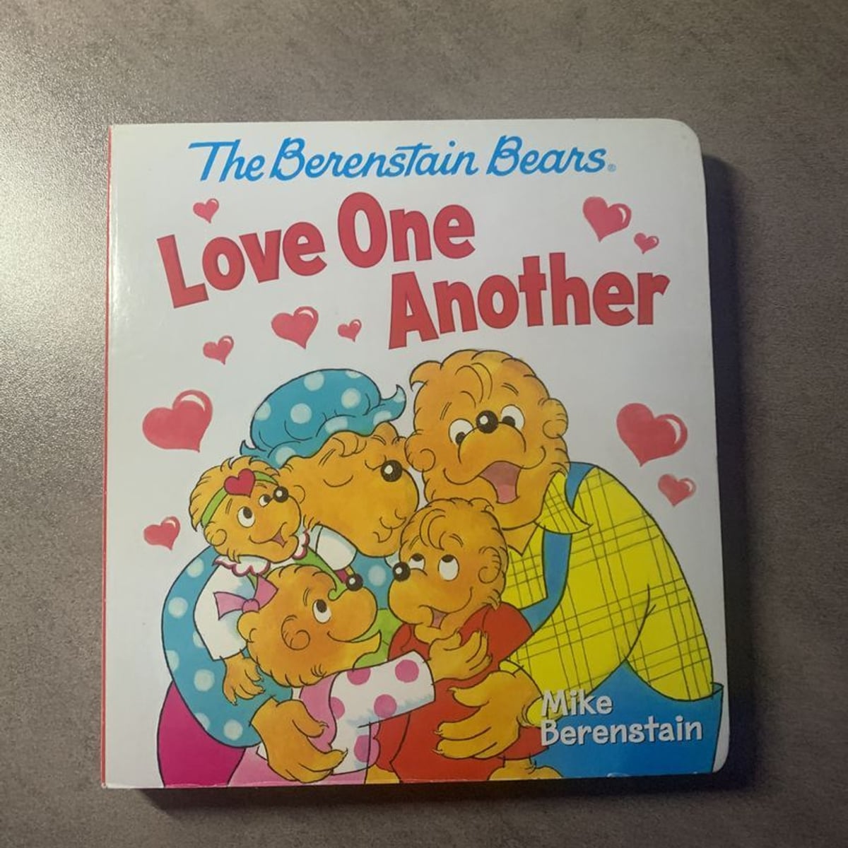 The Berenstain Bears Love One Another by Mike Berenstain