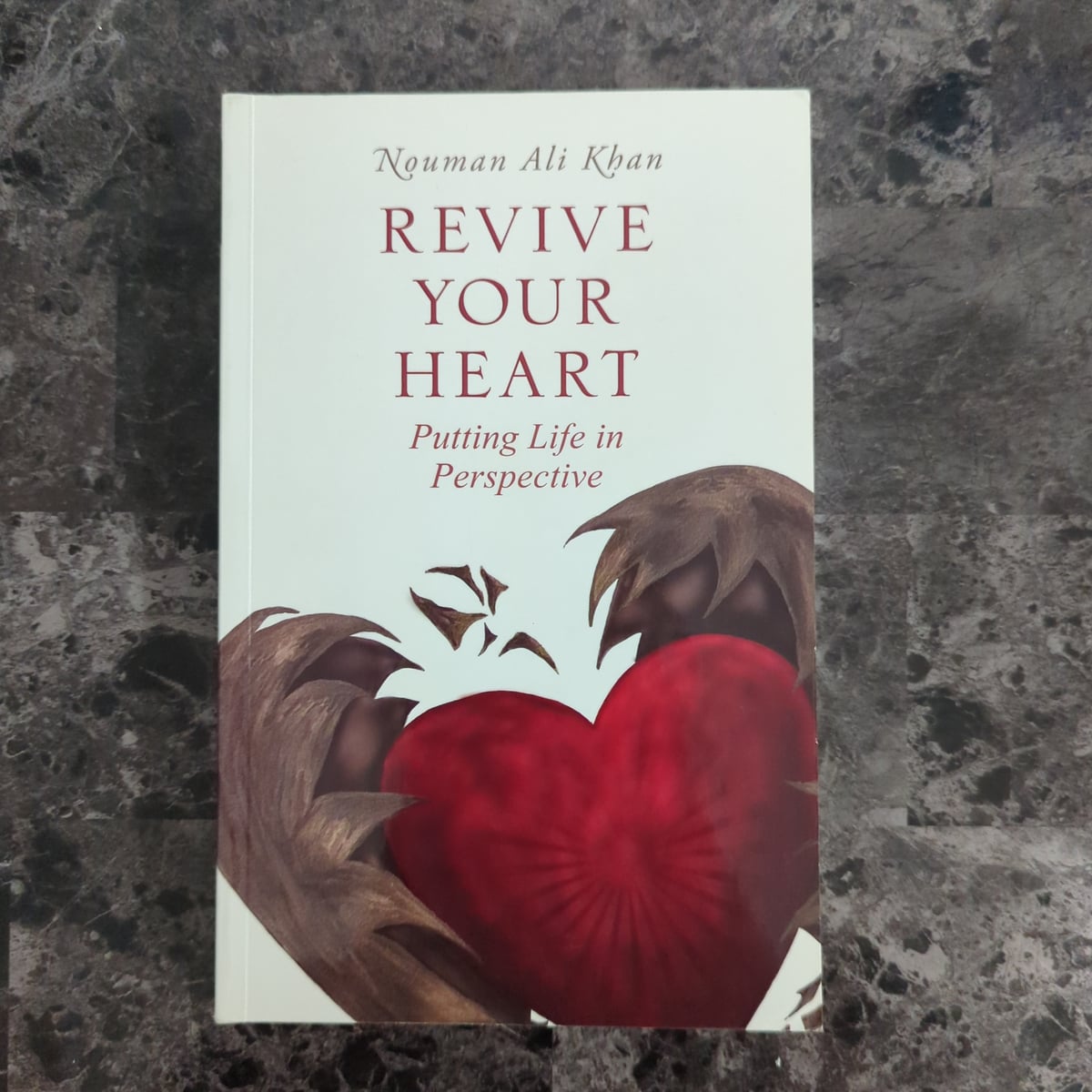 Revive Your Heart by Nouman Ali Khan