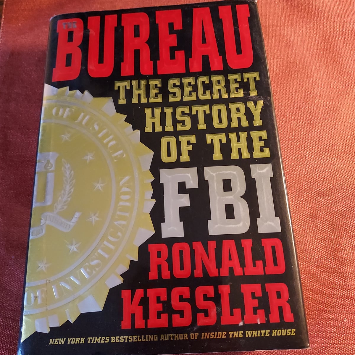 The Bureau by Ronald Kessler