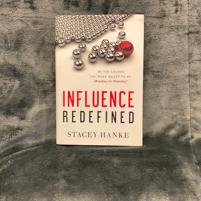 Influence Redefined by Stacey Hanke, Hardcover | Pangobooks