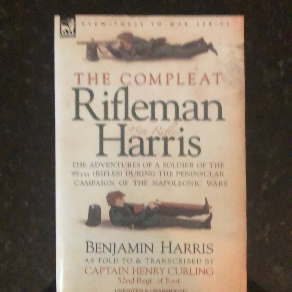 The Compleat Rifleman Harris - the Adven by Benjamin Harris