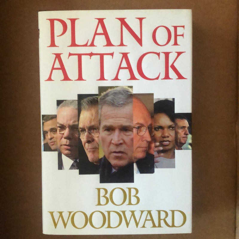 Plan of Attack by Bob Woodward