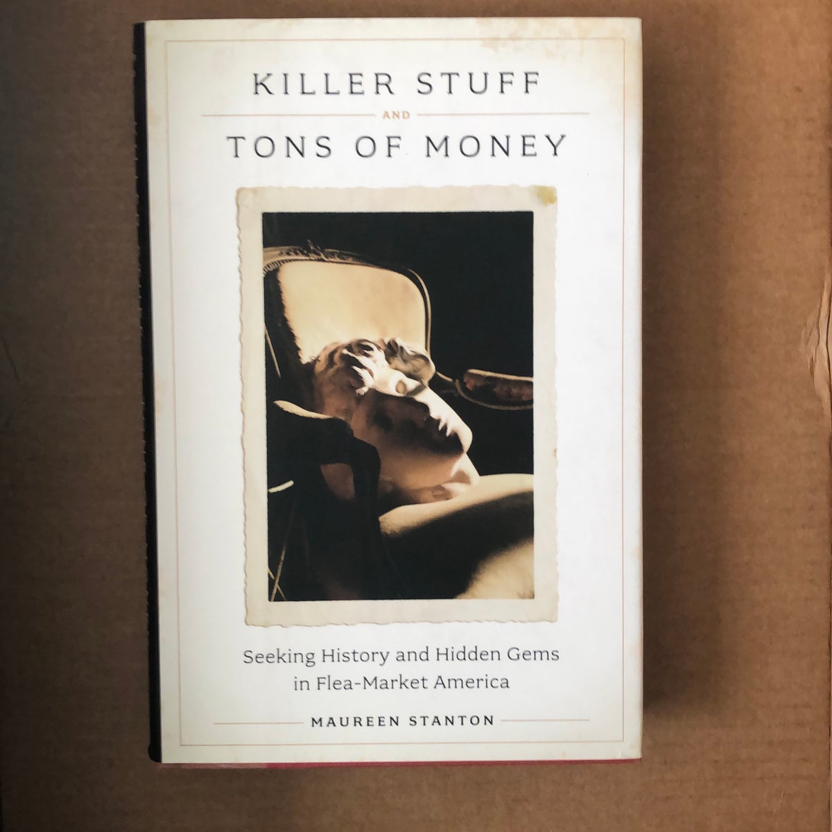 Killer Stuff and Tons of Money by Maureen Stanton
