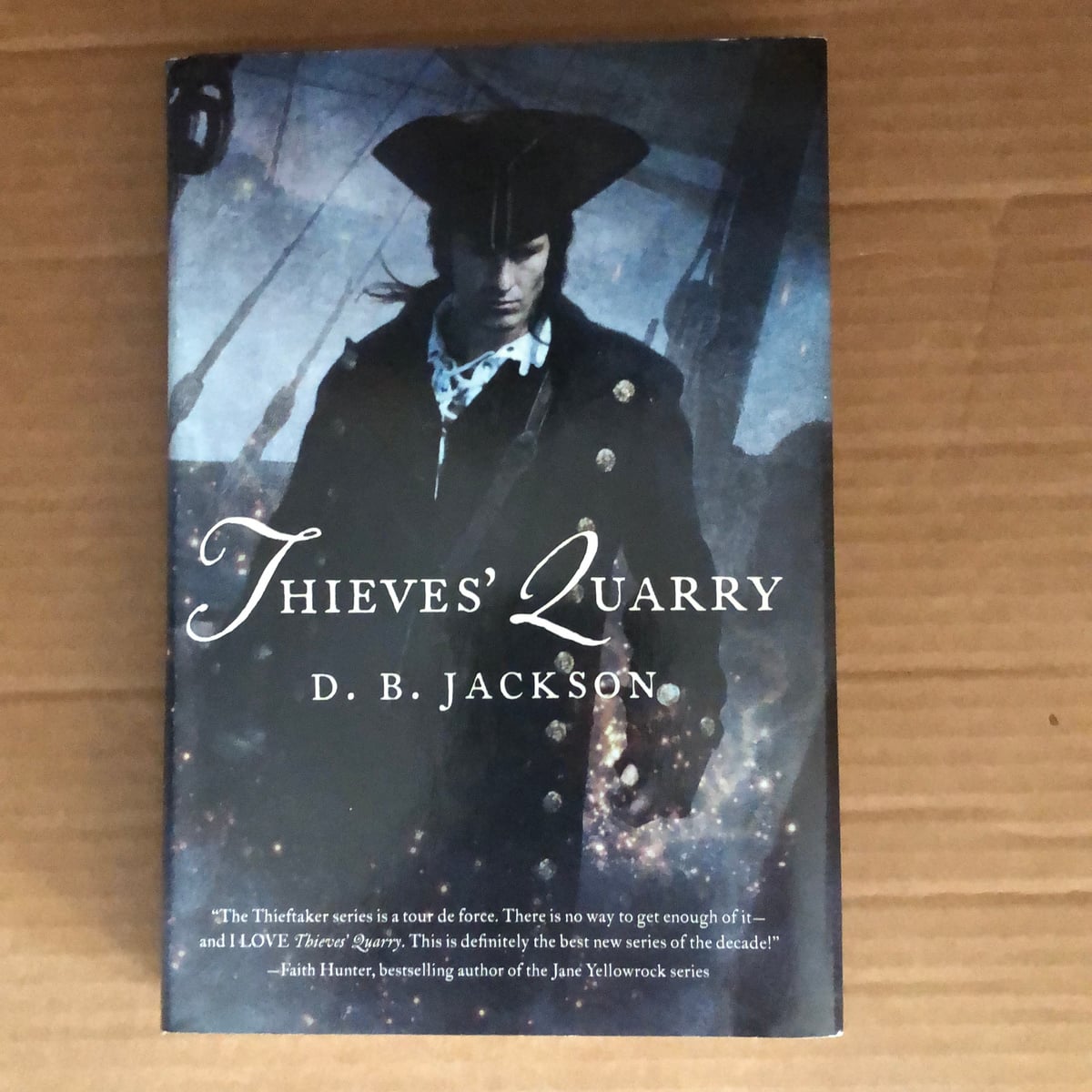Thieves' Quarry by D. B. Jackson