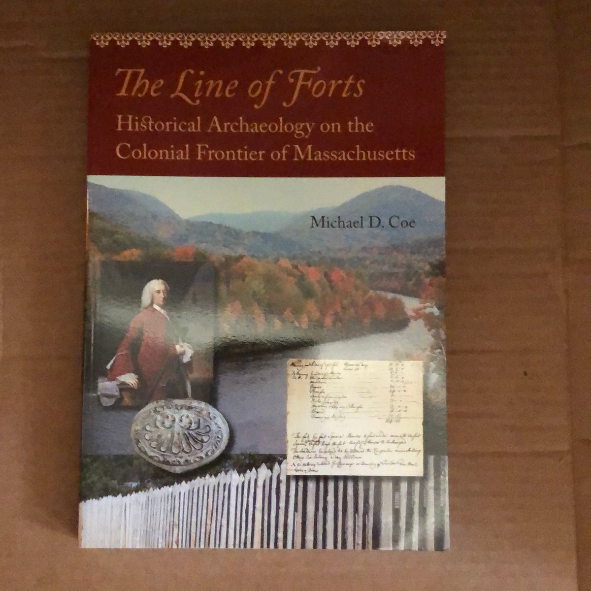 The Line of Forts by Michael D. Coe, Michael Coe