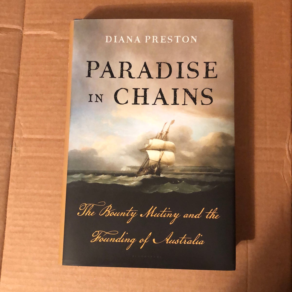 Paradise in Chains by Diana Preston