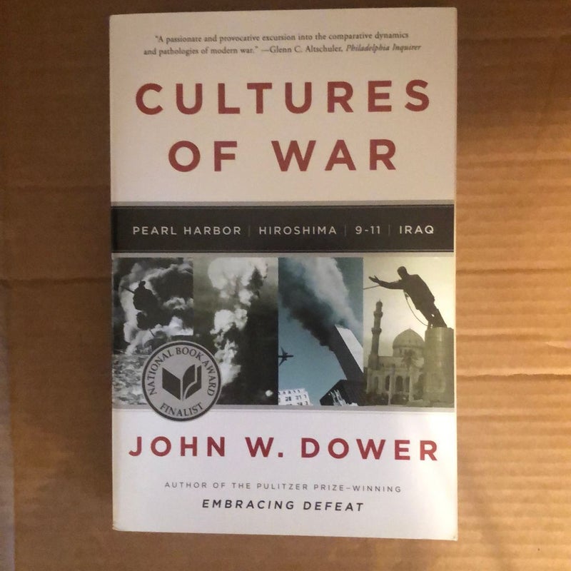 Cultures of War by John W. Dower