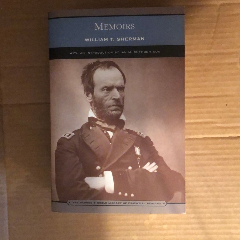 William Tecumseh Sherman: Memoirs of General W. T. Sherman (LOA #51) by ...