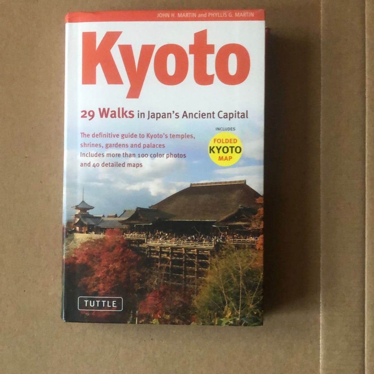Kyoto, 29 Walks in Japan's Ancient Capital by John H. Martin, Paperback ...