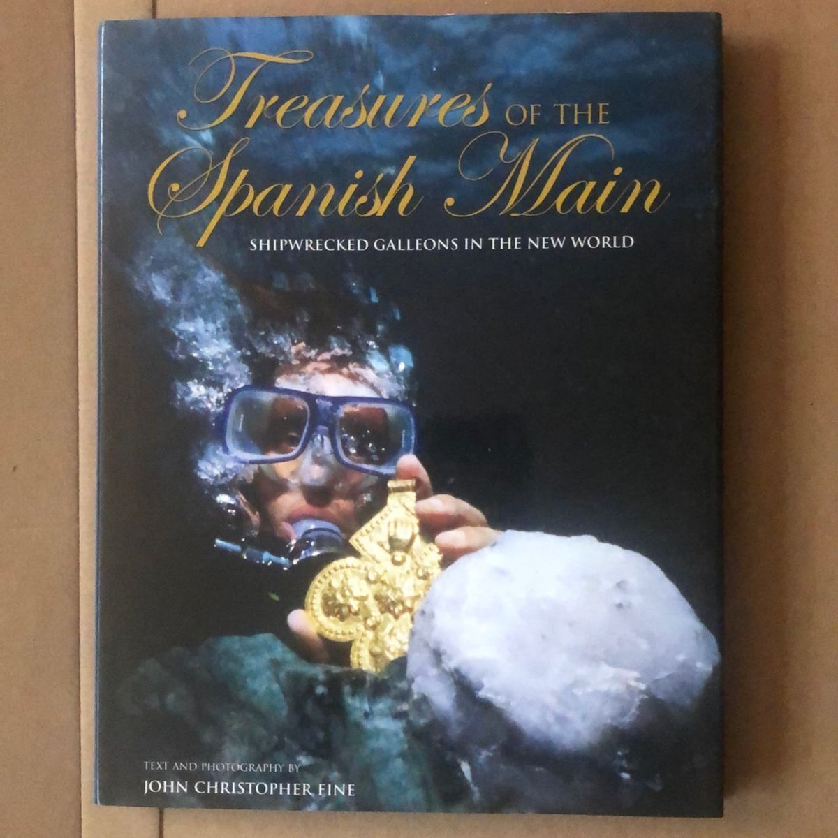 Treasures of the Spanish Main by John Christopher Fine