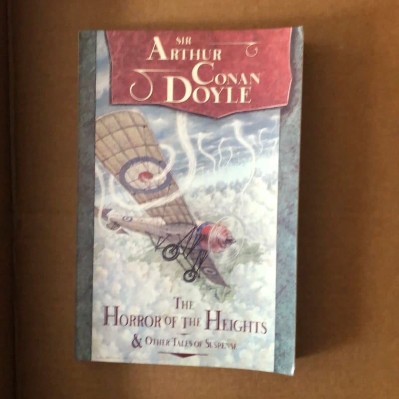 Horror of the Heights by Arthur Doyle