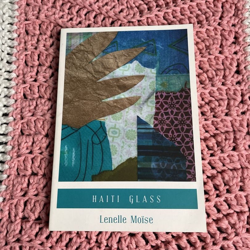 Haiti Glass by Lenelle Moise