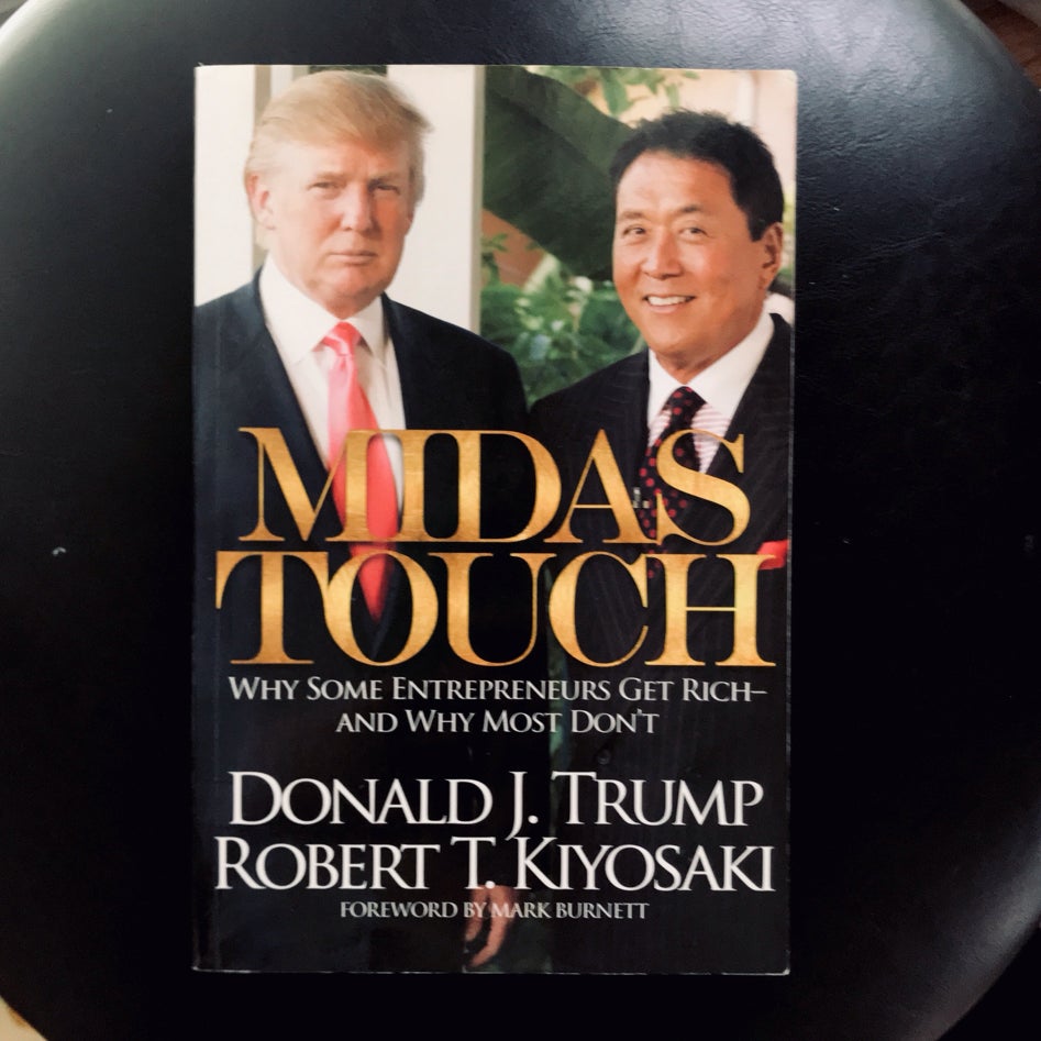 Midas Touch by Donald J. Trump, Robert T. Kiyosaki, Mark Burnett