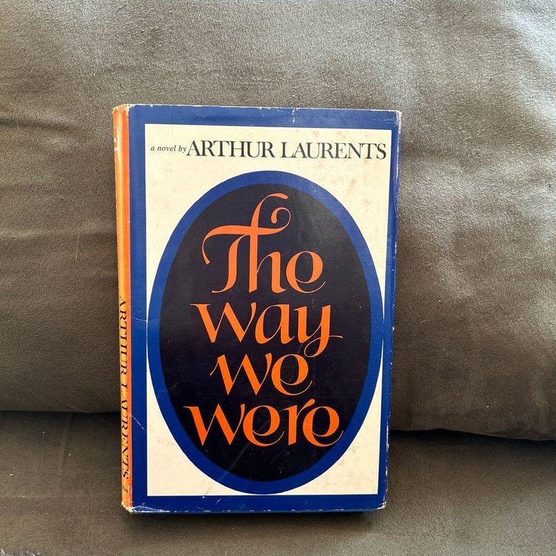 The Way We Were by Arthur Laurents, Hardcover | Pangobooks