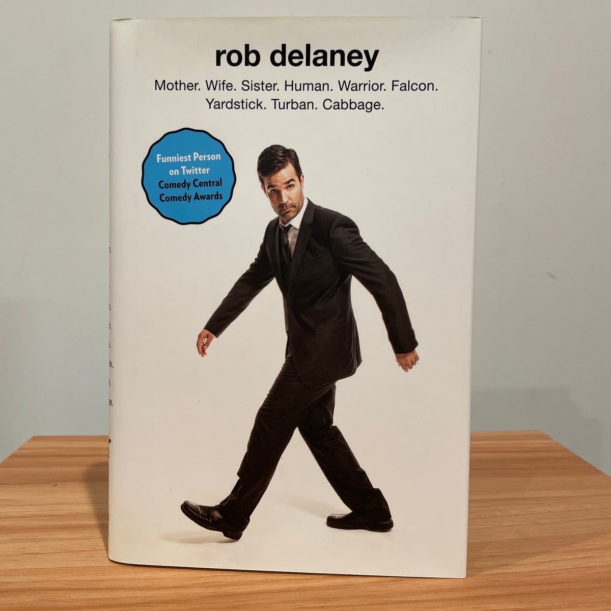Rob Delaney by Rob Delaney
