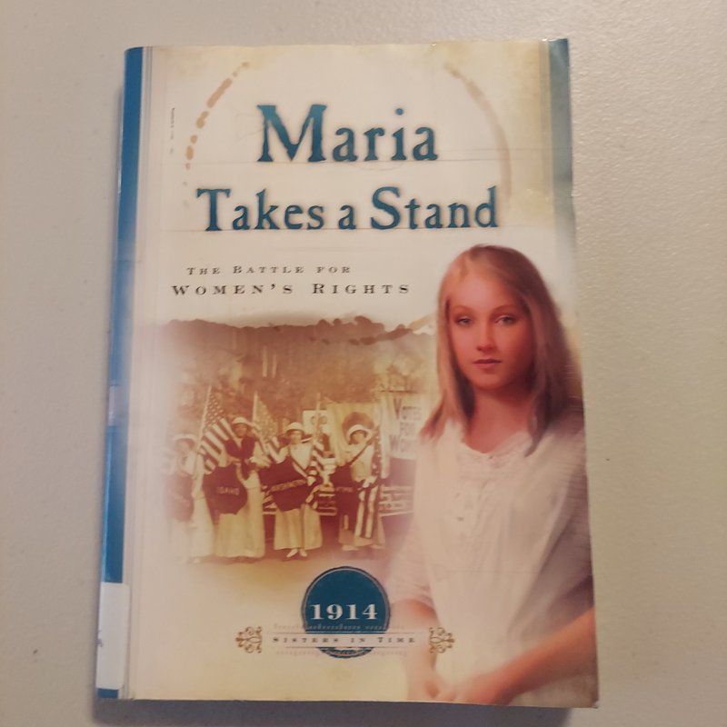 Maria Takes a Stand by Norma Jean Lutz