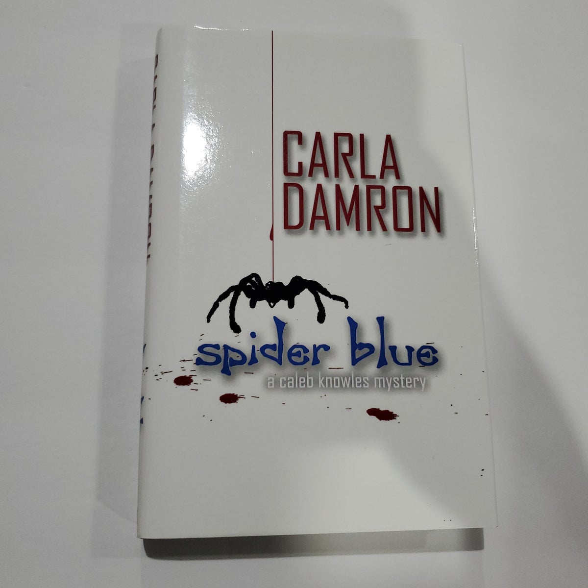Spider Blue by Carla Damron