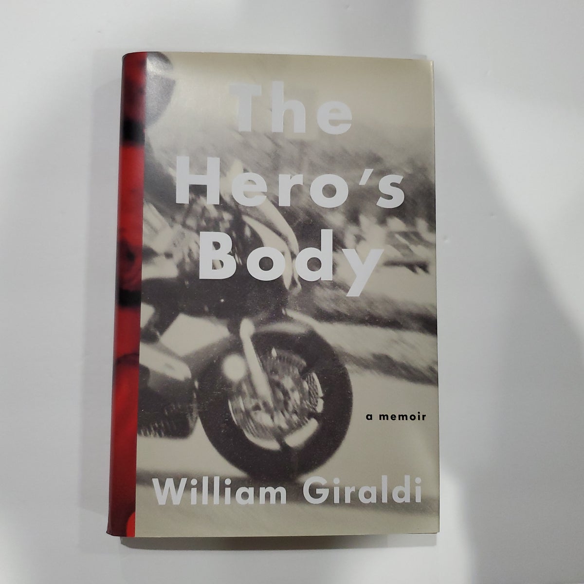 The Hero's Body by William Giraldi