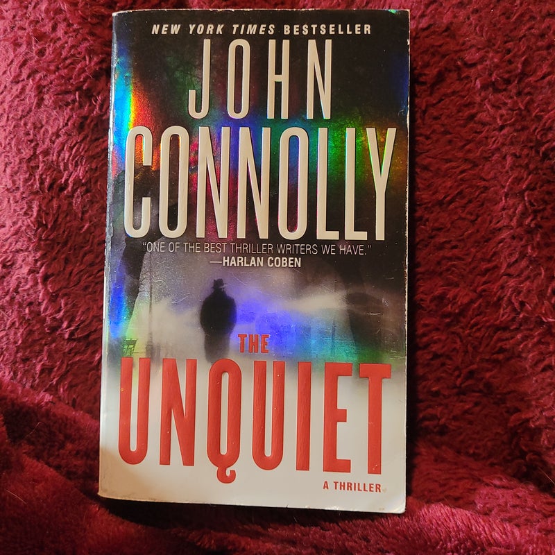 The Unquiet by John Connolly