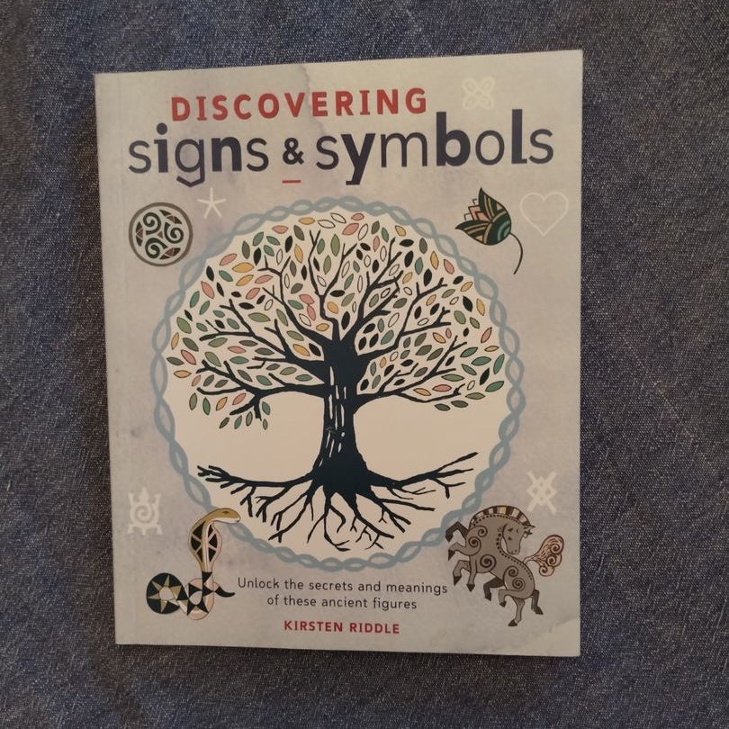Discovering Signs and Symbols by Kirsten Riddle