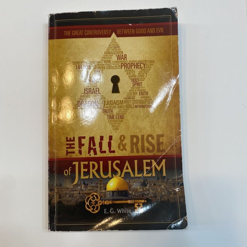 The Fall & Rise of Jerusalem by E.G. White, Paperback | Pangobooks