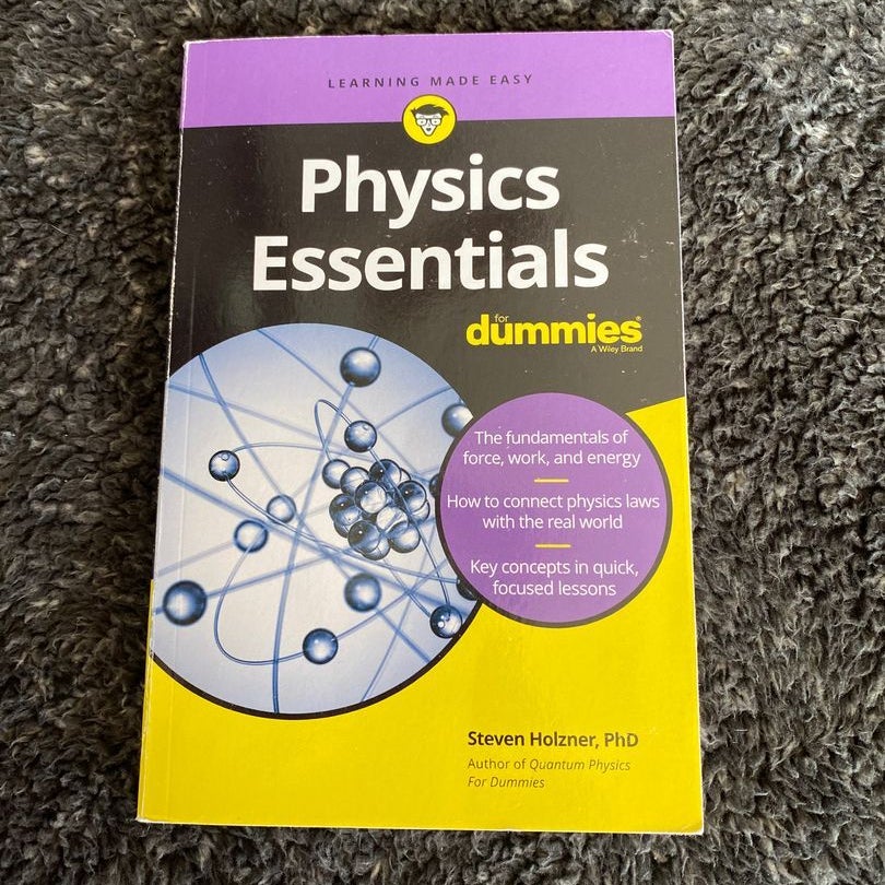 Physics Essentials for Dummies by Steven Holzner