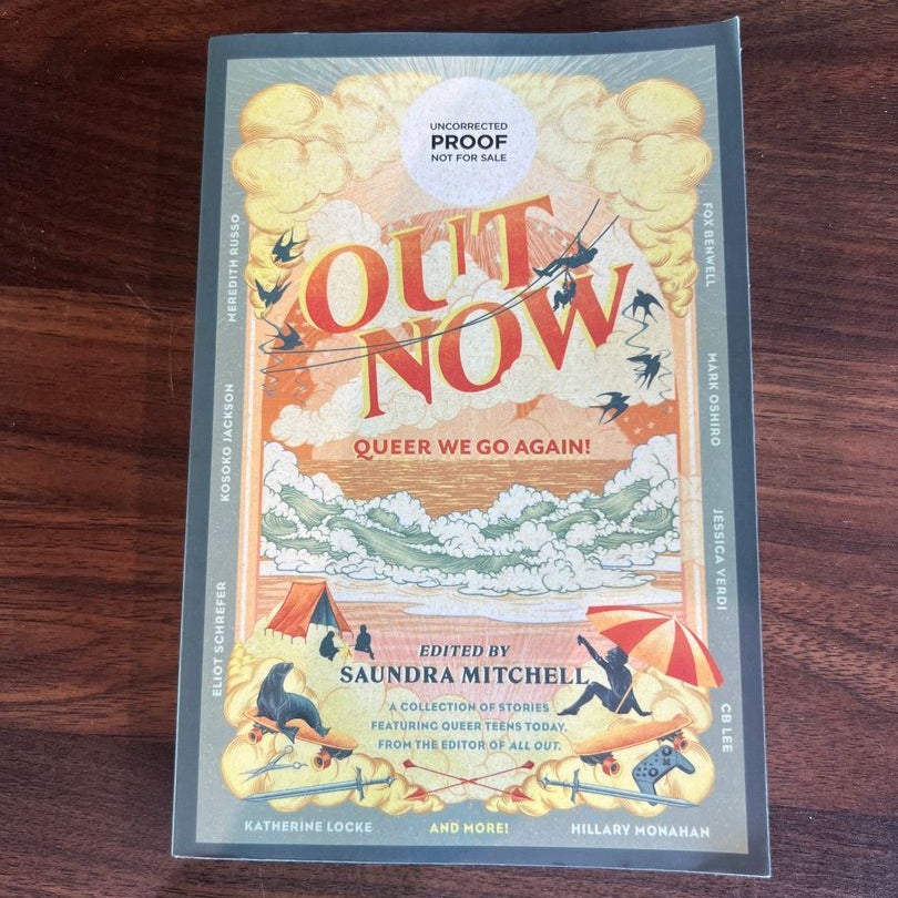 Out Now by Saundra Mitchell, Cam Montgomery, Mark Oshiro, Caleb Roehrig ...