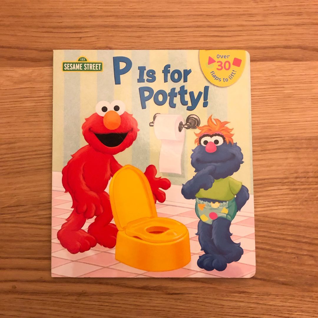 P Is for Potty! (Sesame Street)
