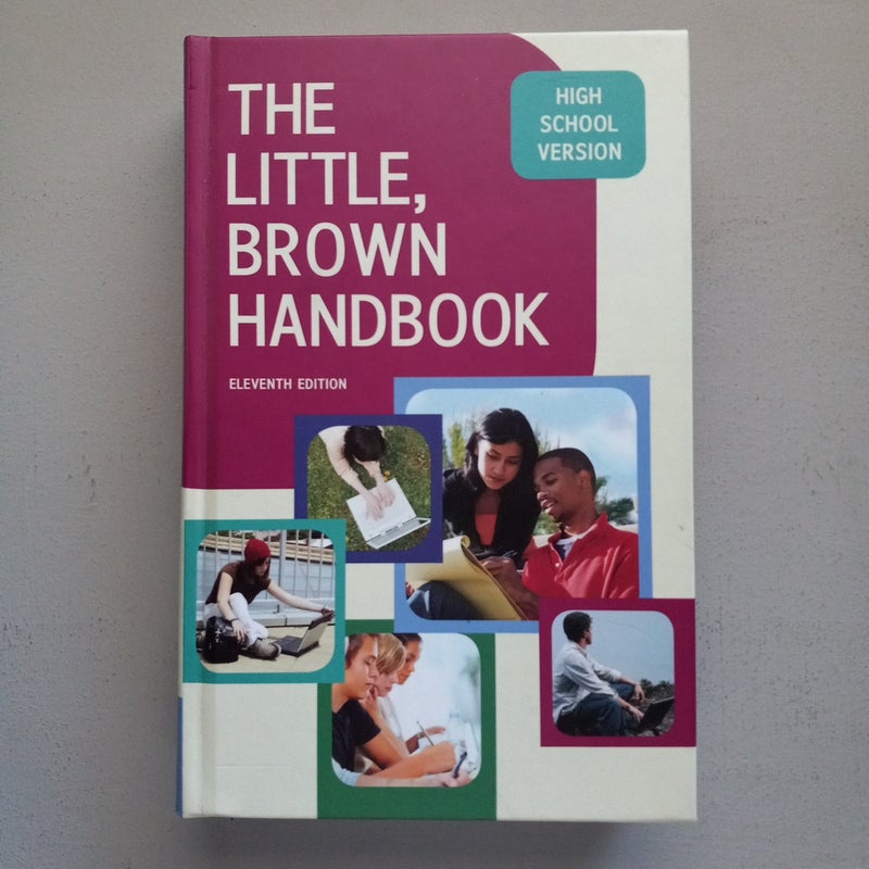 The Little, Brown Handbook by H. Ramsey Fowler, Jane E. Aaron