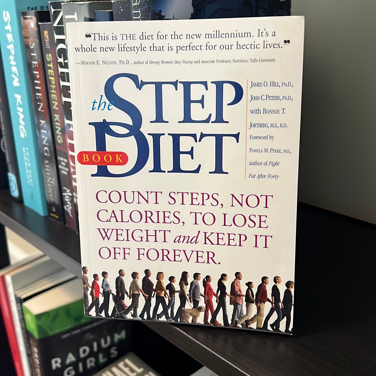The Step Diet by James O. Hill, John C. Peters, Bonnie T. M. S ...
