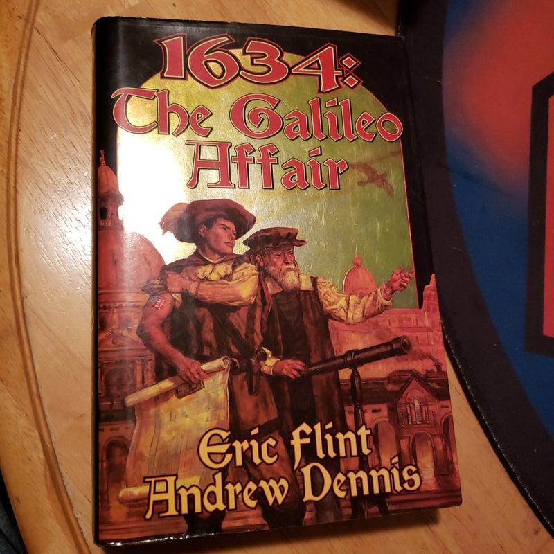 1634: The Galileo Affair by Eric Flint & Andrew Dennis, Hardcover ...