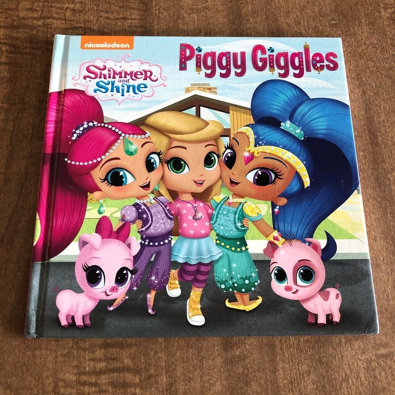 Shimmer and Shine Piggy Giggles by Nickelodeon, Hardcover | Pangobooks