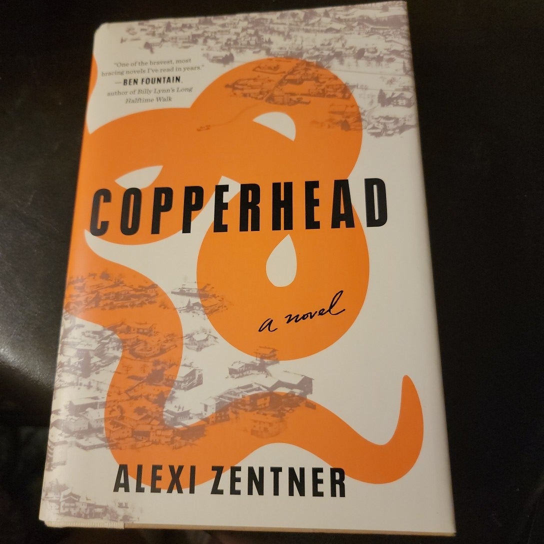 Copperhead by Alexi Zentner, Hardcover | Pangobooks