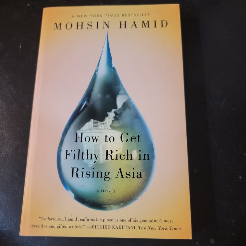 How to Get Filthy Rich in Rising Asia