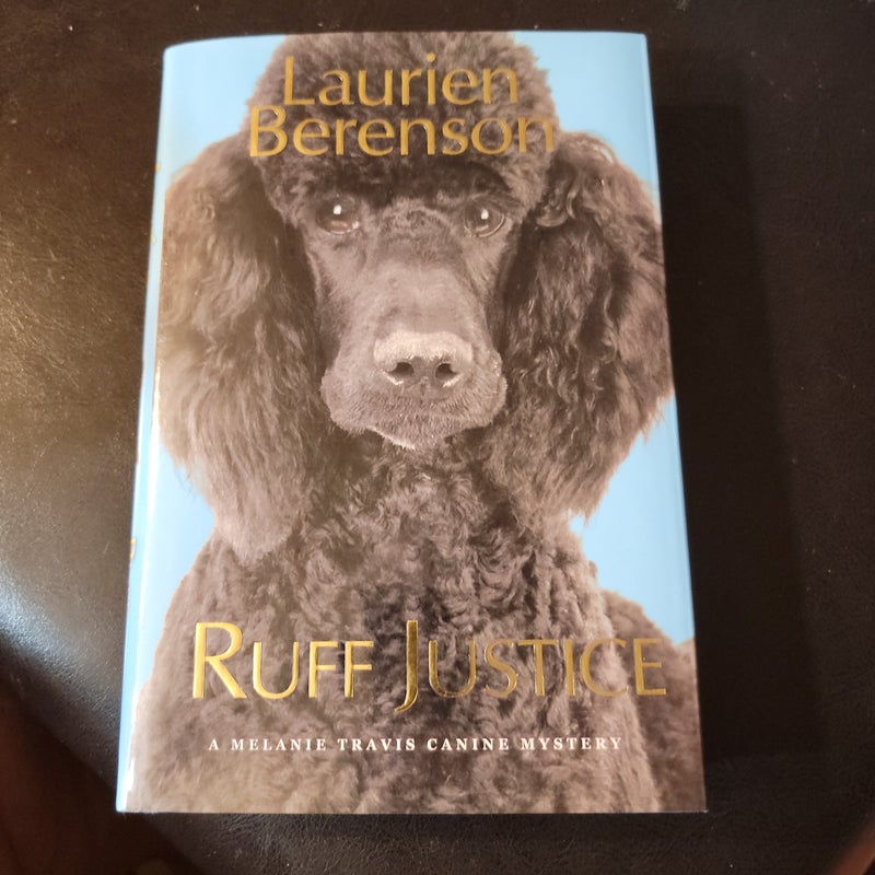Ruff Justice by Laurien Berenson, Hardcover | Pangobooks