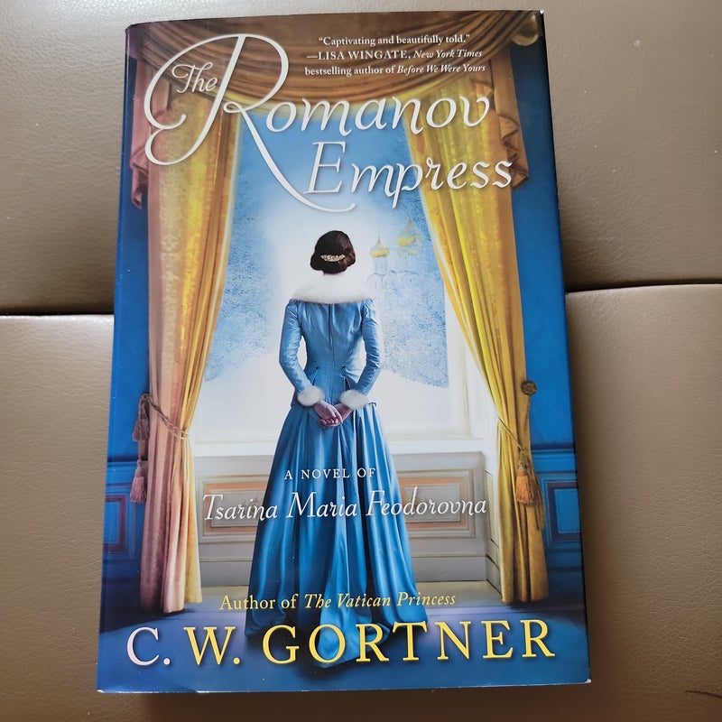 The Romanov Empress by C. W. Gortner
