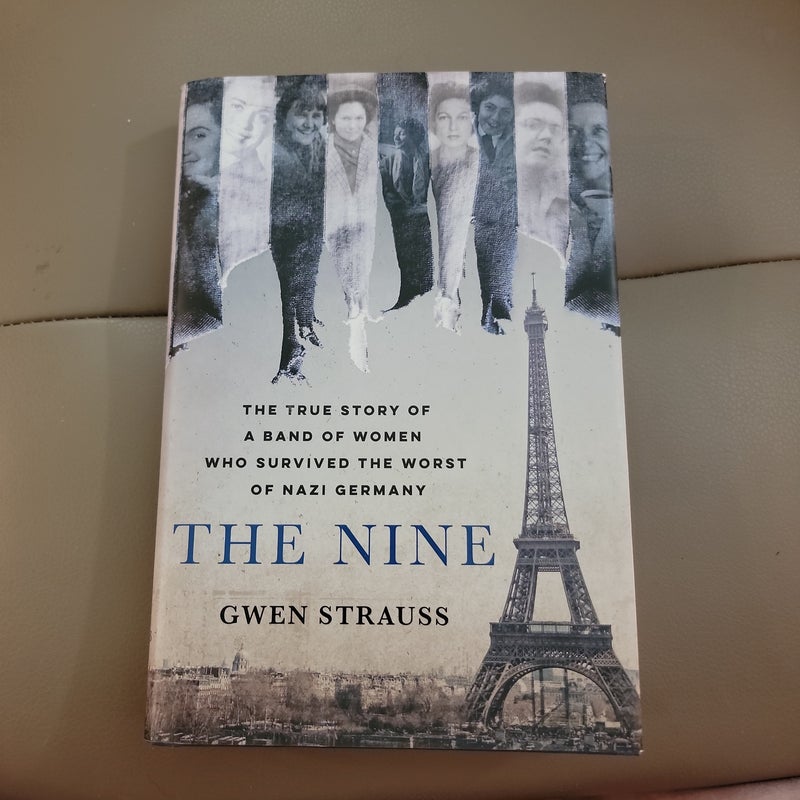 The Nine by Gwen Strauss