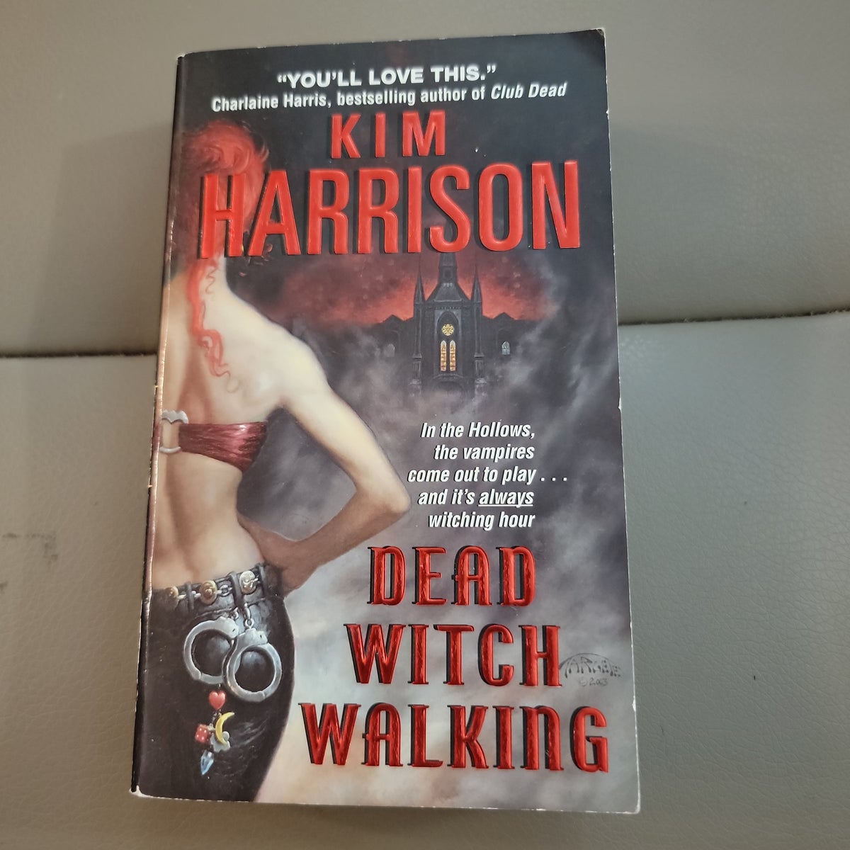 Dead Witch Walking by Kim Harrison