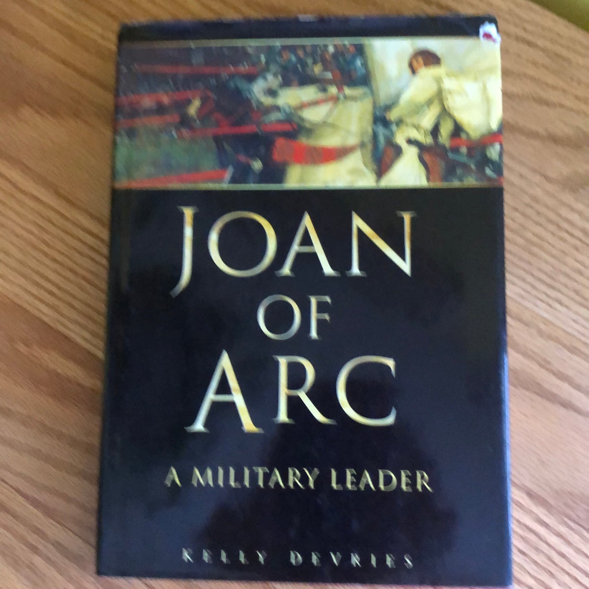 Joan of Arc by Kelly DeVries