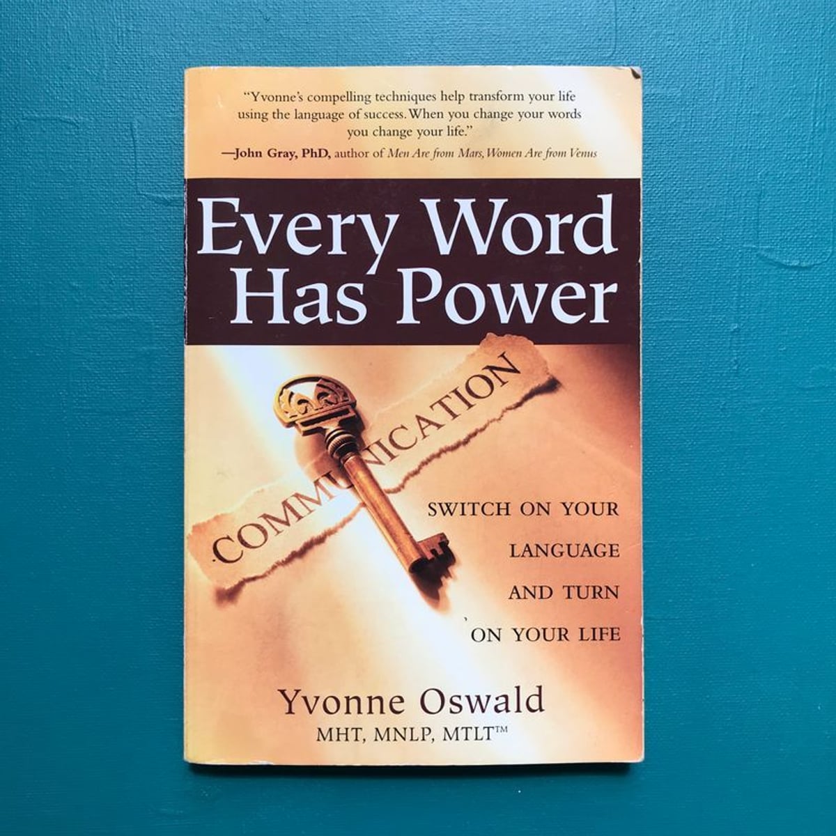Every Word Has Power by Yvonne Oswald